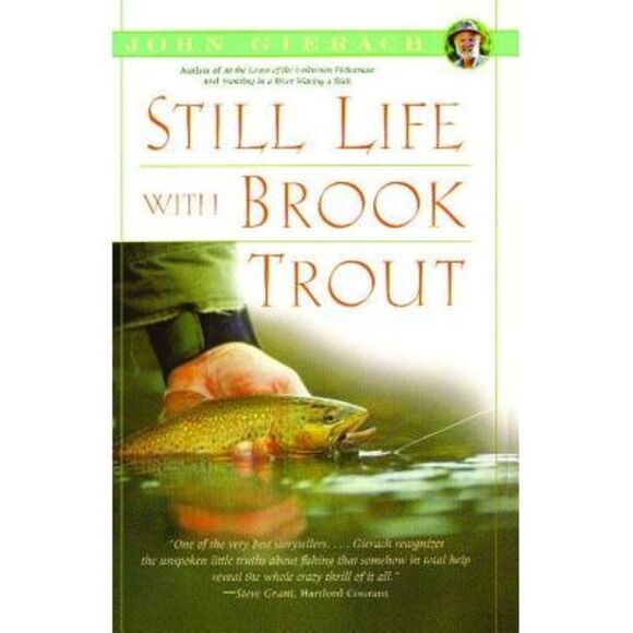 John Gierach | Other | Still Life With Brook Trout John Gierach | Poshmark